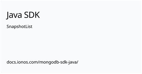 Snapshotlist Java Sdk