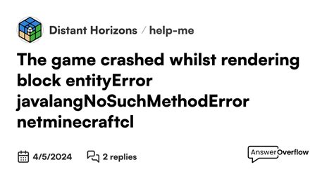 the game crashed whilst rendering block entityerror java lang