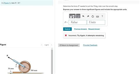 Solved In Figure 1 Take θ 30∘ Determine The Force P