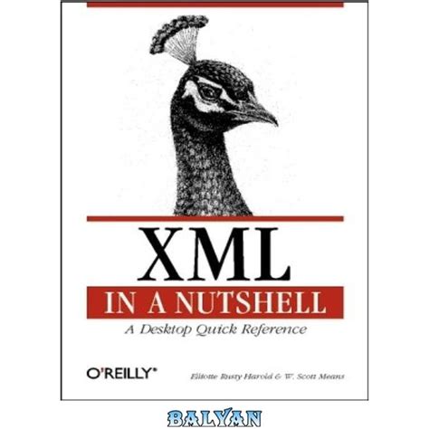 خرید و قیمت دانلود کتاب Xml In A Nutshell Third Edition ترب