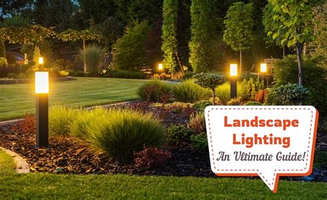 Landscape Lighting Guide The Ultimate Guide To Landscape Lighting For