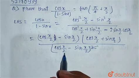 Prove That Cos X 1 Sin X Tan Pi 4 X 2 Class 11