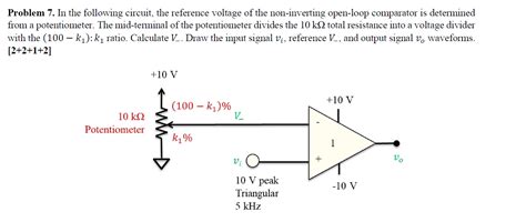 Solved Problem 7 In The Following Circuit The Reference