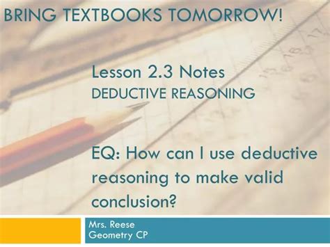 Ppt Lesson 2 3 Notes Deductive Reasoning Powerpoint Presentation Free Download Id 3086244