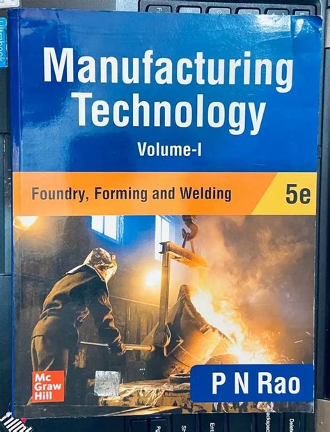 Manufacturing Technology Volume 1 5th Ed Book By P N Rao At ₹ 260