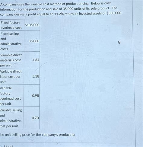 solved a company uses the variable cost method of product