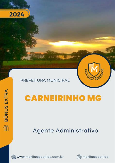 Apostila Agente Administrativo Prefeitura De Carneirinho Mg 2024