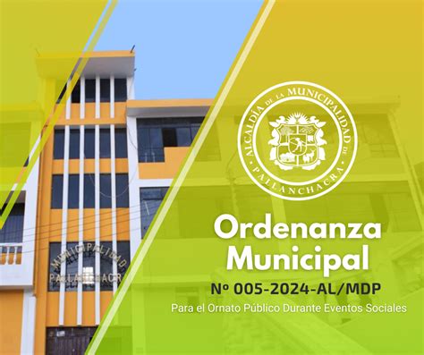 Ordenanza Municipal Nº 005 2024 Almdp Municipalidad Distrital De