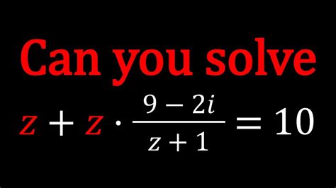 A Nice Complex Equation Problem 443 Youtube