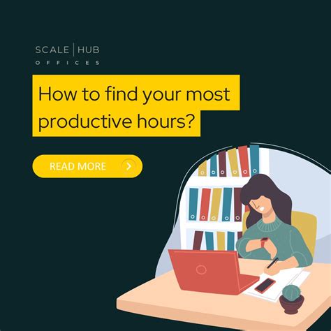 How To Find Your Most Productive Hours Scalehub Offices
