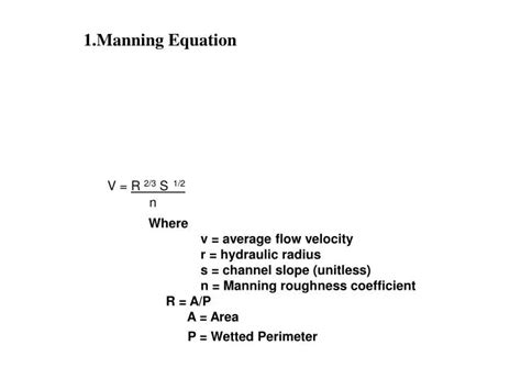 Ppt 1 Manning Equation Powerpoint Presentation Free Download Id 1824828