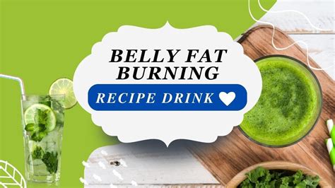 Belly Fat Burning Drink Recipe Drink For A Healthier You Easy
