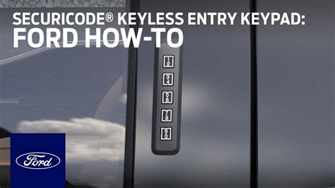 Ford Securicode® Keyless Entry Keypad Ford How To Ford 車メーカー動画