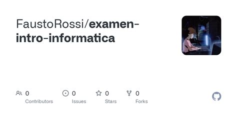 github faustorossi examen intro informatica