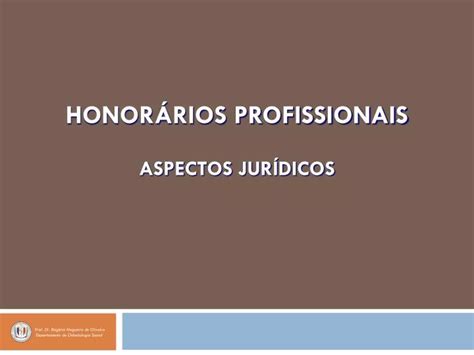 PPT Honorários profissionais Aspectos Jurídicos PowerPoint