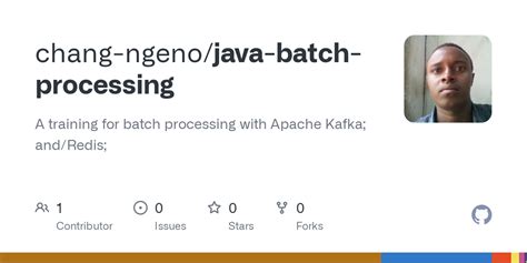 GitHub Chang Ngeno Java Batch Processing A Training For Batch Processing With Apache Kafka