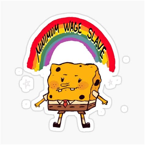 Minimum Wage Slave Sticker For Sale By Frostyghosttea Redbubble