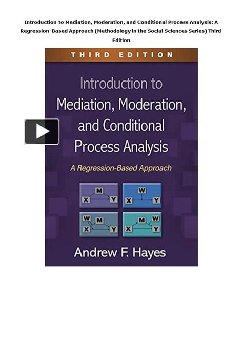 Ppt Read Pdf Introduction To Mediation Moderation And Conditional Process Analysis A