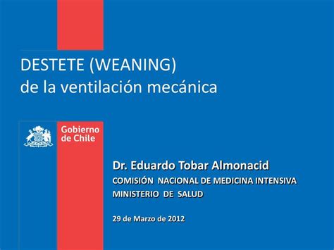 Weaning En Ventilación Mecánica Invasiva Magda Serei Udocz
