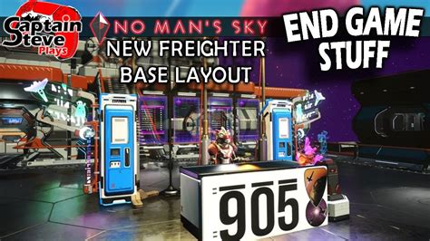 No Man S Sky New Freighter Base Layout NMS End Game Captain Steve