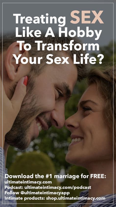 Can Treating Sex Like A Hobby Transform Your Sex Life