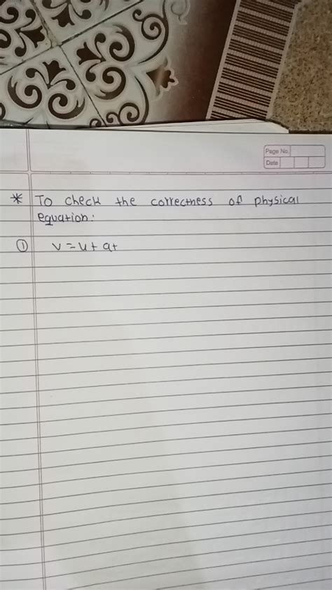 To Check The Correctness Of Physical Equation 1 Quad V U A T