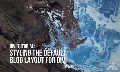 Divi Change The Look Of The Default Blog Page Almost Inevitable
