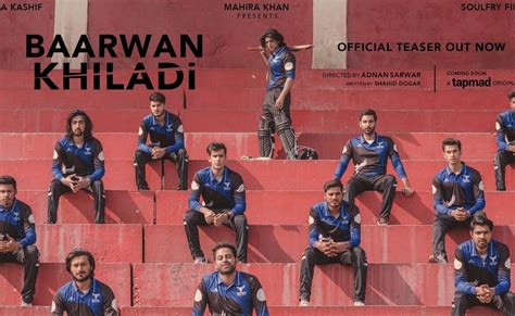 Mahira Khans Production Debut Baarwan Khiladi Makes Its Way To Tv