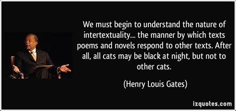 Henry Louis Gates Jr Quotes Quotesgram