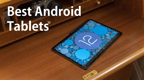 Top 10 Best Android Tablets In 2024 Latest Models My Tablet Guide