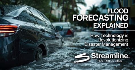 Flood Forecasting Explained How Technology Is Revolutionizing Disaster Management