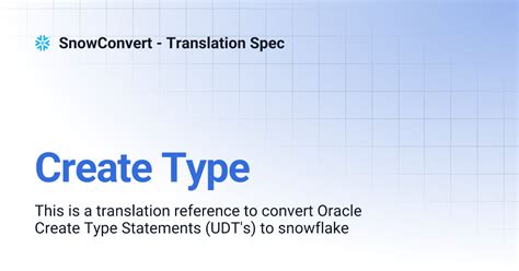 Create Type Snowconvert Translation Spec