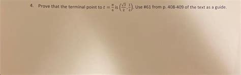 4 Prove that the terminal point to t 6π is 23 21 Chegg