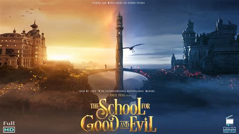 The School For Good And Evil Trường Học Thiện Và Ác Bộ Phim Cổ Tích