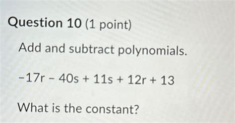 Solved Question 10 1 ﻿pointadd And Subtract
