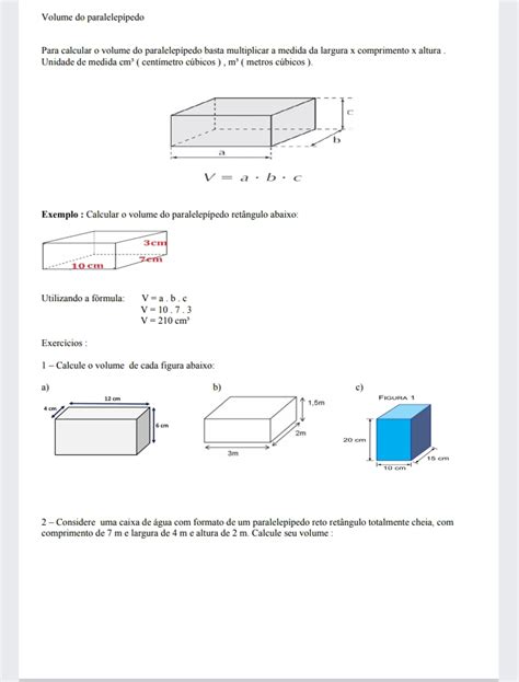 Solved Volume Do Paralelepipedo Para Calcular O Volume Do Paralelepipedo Basta Multiplicar A