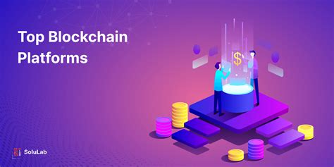 Top Blockchain Platforms Of