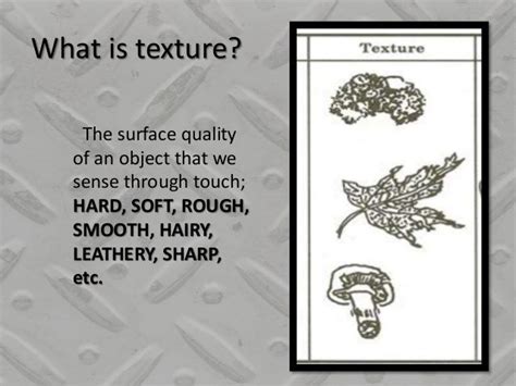 Texture What Is Texture Texture Surface