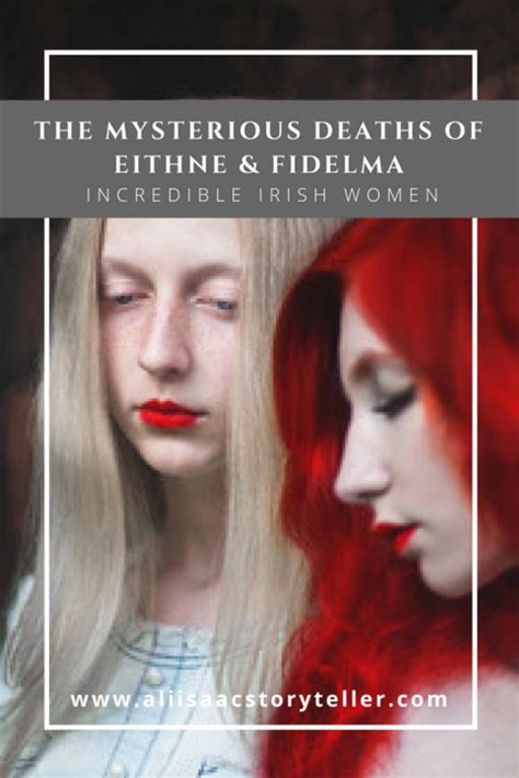 The Mysterious Deaths Of Eithne And Fidelma