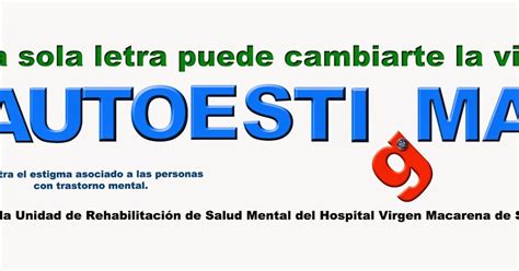 Contra El Estigma Asociado A Las Personas Con Trastorno Mental