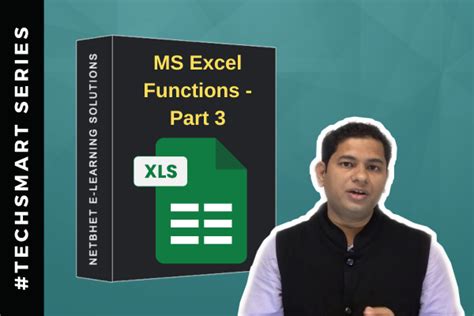 Ms Excel Functions Part 3