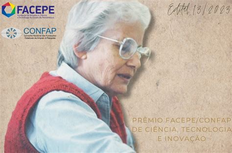 Lançado O Prêmio Facepeconfap De Ciência Tecnologia E Inovação