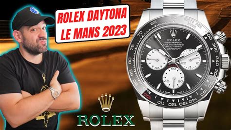 NOUVELLE ROLEX DAYTONA LE MANS 2023 COUP DE MAITRE OU MARKETING