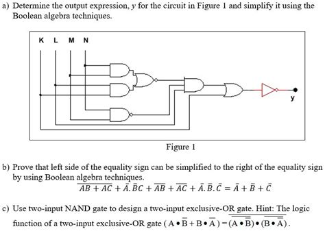 A Determine The Output Expression Y For The Circuit In Figure 1 And Simplify It Using The