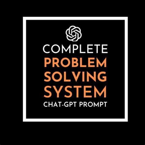 chatgpt prompt ai problem solver problem solving tool productivity
