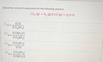 Answered Select The Correct K Expression For The Bartleby