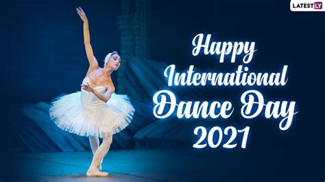 Happy International Dance Day 2021 Hd Images And Wallpapers For Free