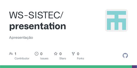 Github Ws Sistecpresentation Apresentação