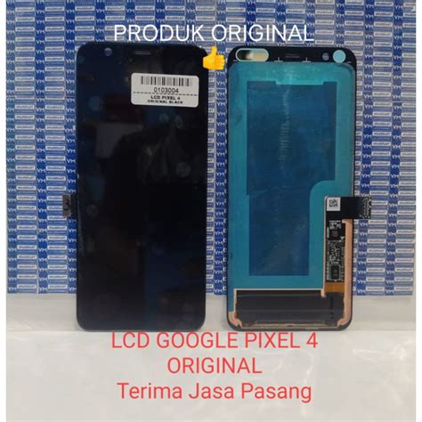 Jual LCD TOUCHSCREEN GOOGLE PIXEL 4 ORIGINAL BLACK Shopee Indonesia