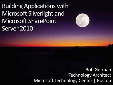 Creating Great Applications In Sharepoint 2010 With Silverlight 4 Ppt